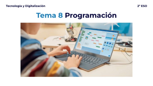 Tecnología y Digitalización Tema 8 | Genially