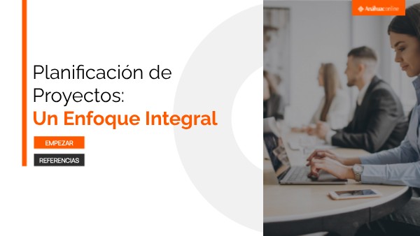 Planificación de Proyectos: Un Enfoque Integral | Genially