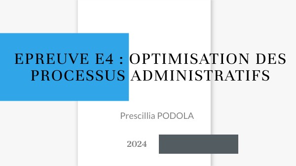 Epreuve E4 OPA Prescillia | Genially