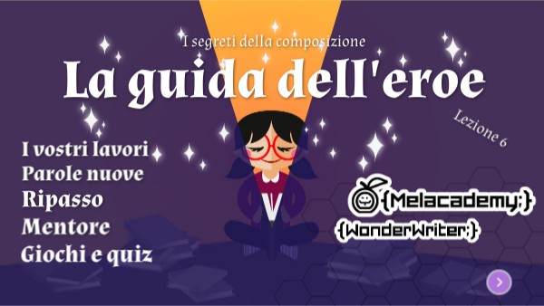 Lezione 6 La guida dell'eroe | Genially