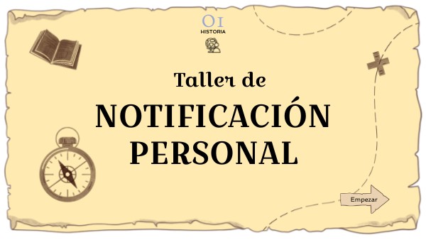 PROCEDIMIENTO DE NOTIFICACIÓN PERSONAL. | Genially