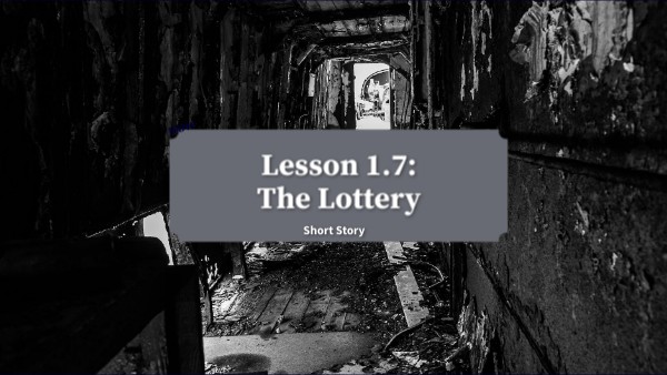 Lesson 1.7: The Lottery | Genially