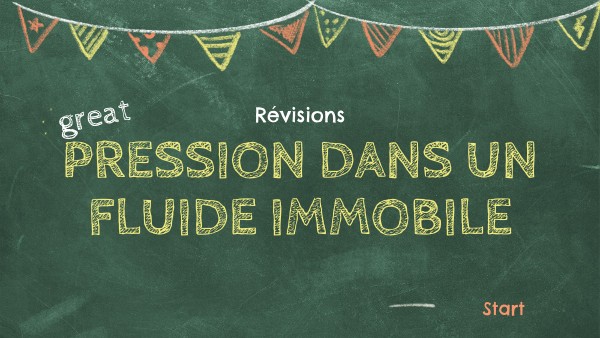 Pression dans un fluide immobile | Genially