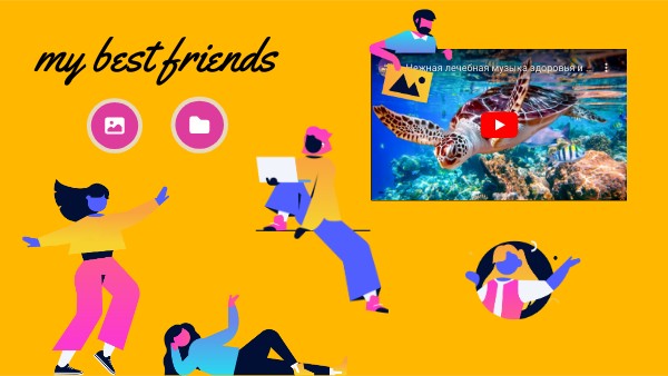 my best friends | Genially