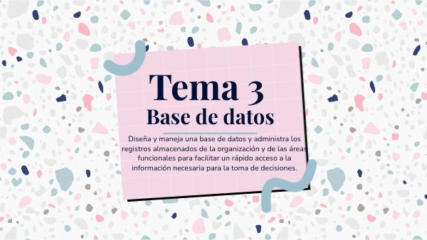 Tema 3 Base de datos | Genially
