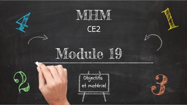 MHM CE2 Module 19 | Genially