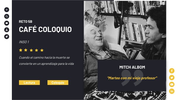 CAFE COLOQUIO RETO 5B | Genially