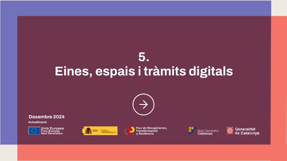 5. Eines, espais i tràmits digitals | Genially