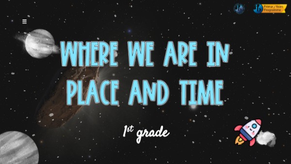 23-24. 2. WHERE WE ARE IN PLACE AND TIME