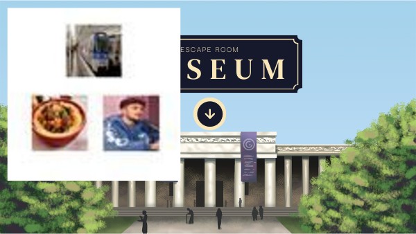 MUSEUM ESCAPE ROOM