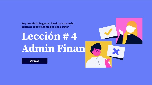 Lección # 4 | Genially
