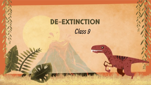 De-EXTINCTION | Genially