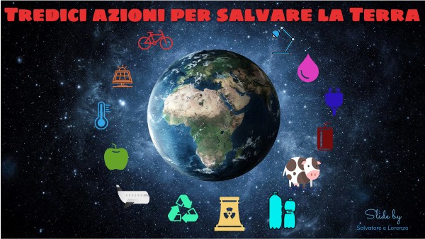 13 azioni per salvare la Terra