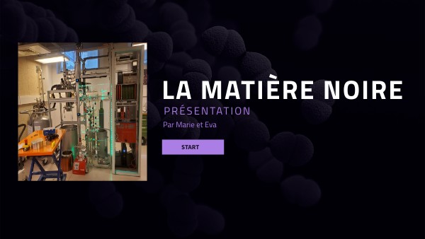 matière noire | Genially