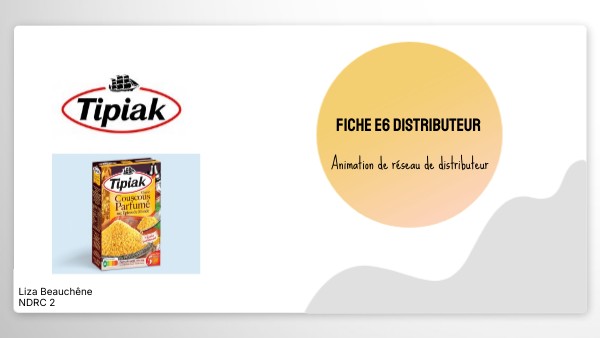 FICHE E6 DISTRIBUTEUR | Genially