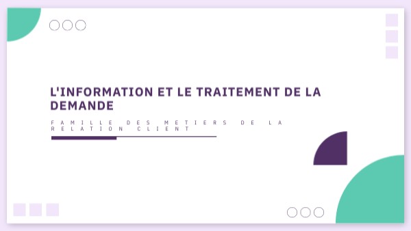2MRC : L'information et le traitement de la demande | Genially