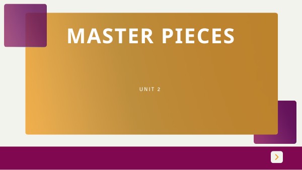 LEVEL 7: MASTER PIECES | Genially