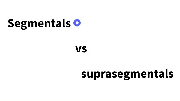 CIPAS 3: SUPRASEGMENTALS | Genially