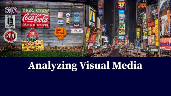 Analyzing Visual Media | Genially