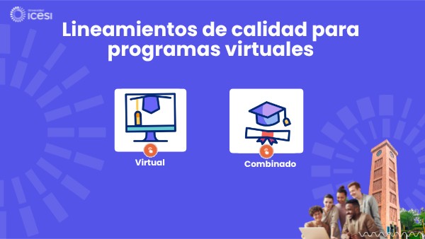 Lineamientos calidad programas virtuales | Genially