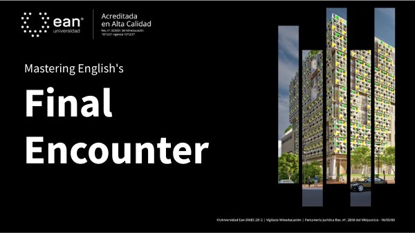 Final Encounter - Mastering English | Genially