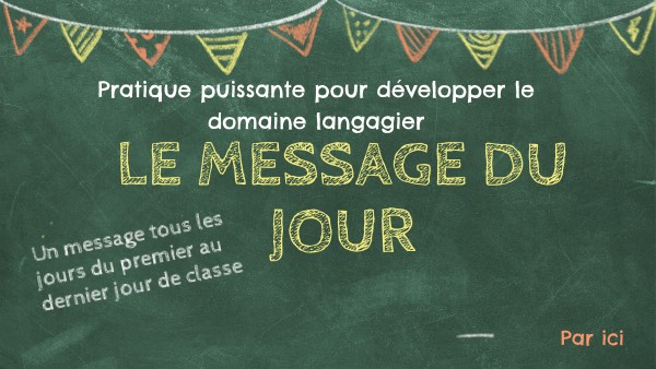 Message du jour | Genially