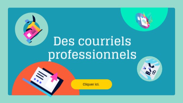 Des courriels professionnels | Genially