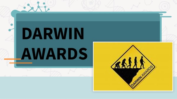 Darwin Awards | Genially