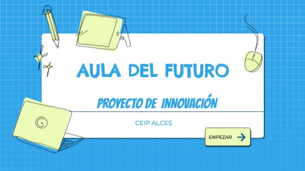 AULA DEL FUTURO | Genially