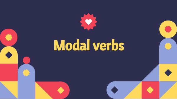 Modal verbs | Genially