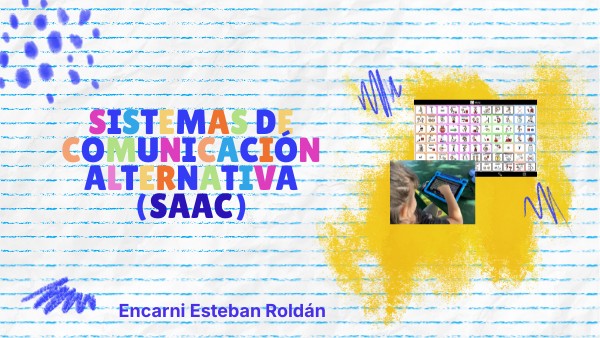 SAAC Concienciación | Genially