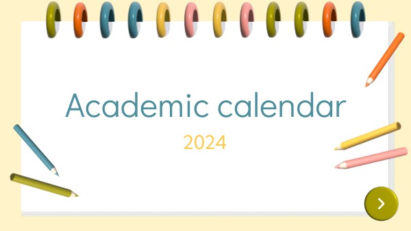 Academic Calendar 2024 | Genially