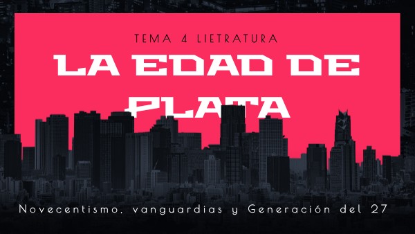 edad de plata | Genially