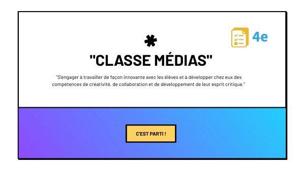 Présentation classe médias | Genially