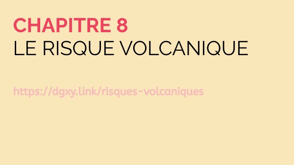 Les risques volcaniques