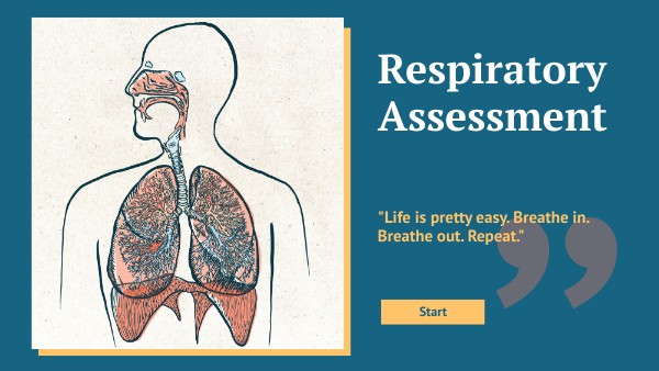 Respiratory Assessment | Genially