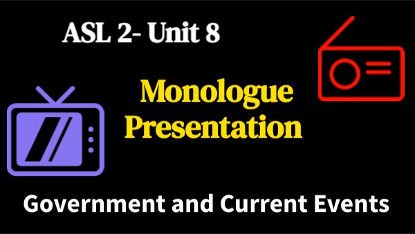 UNIT 8 MONOLOGUE