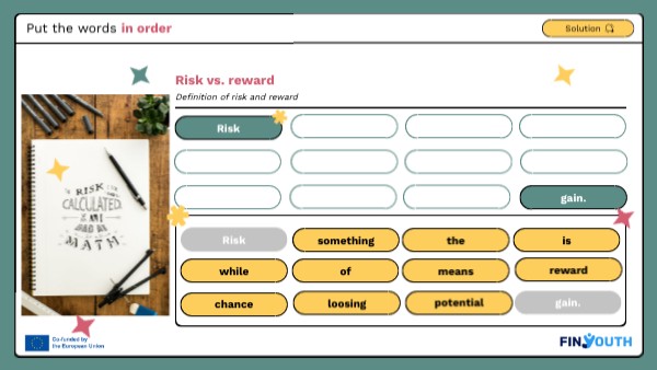 Risk & Reward - Put the words in order | Genially