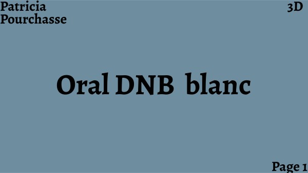 Oral DNB Blanc | Genially
