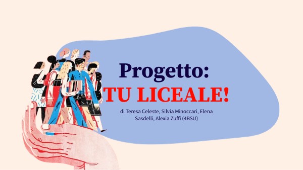 Progetto TU LICEALE | Genially