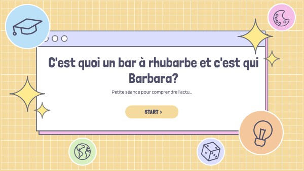 Le bar de Barbara - explication