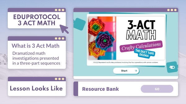 Eduprotocol: 3 Act Math: Craft Calculations | Genially