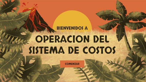 OPERACION DEL SISTEMA DE COSTOS | Genially