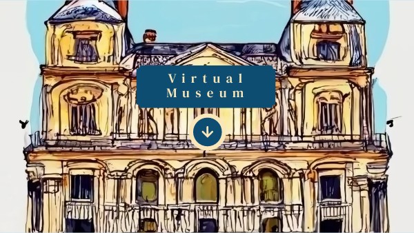 Virtual Museum 2024 | Genially