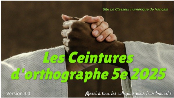 ceintures orthographe 5e 2024 | Genially