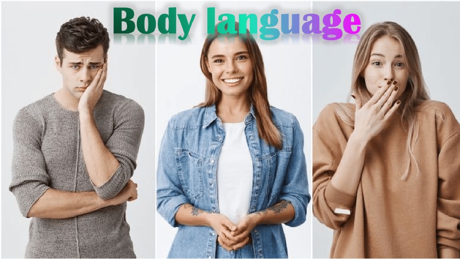 Body language