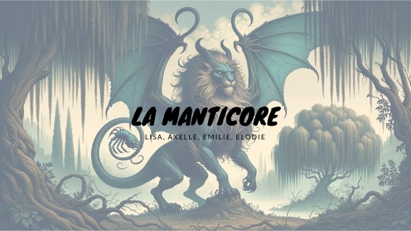 La Manticore