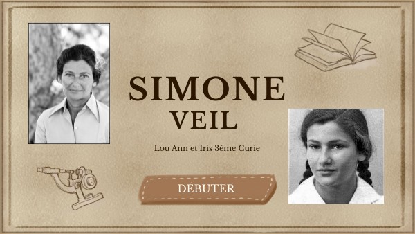 Présentation Simone Veil | Genially