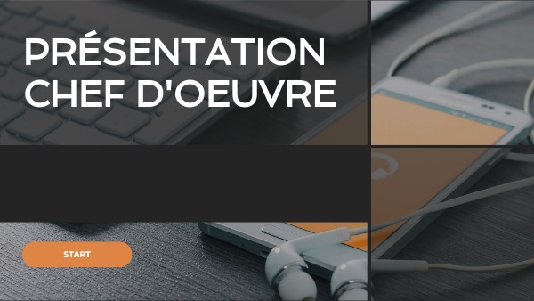 Présentation chef d'oeuvre