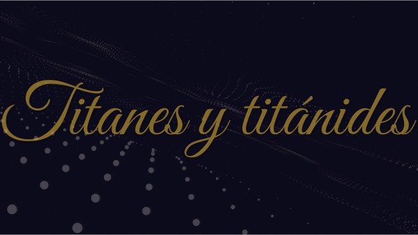 Titanes y titánides